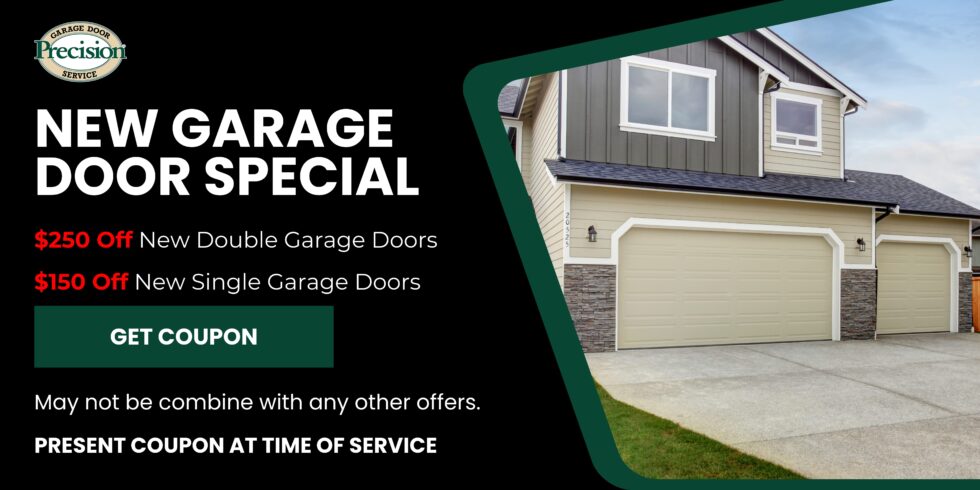 Garage Door Coupons & Discounts - Precision Garage Door